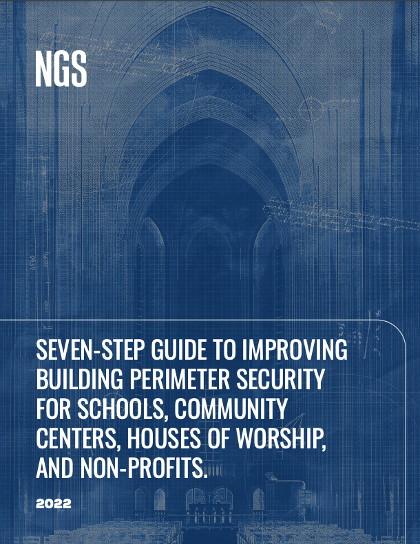 Guide to Improving Building Security for Houses of Worship - NGS